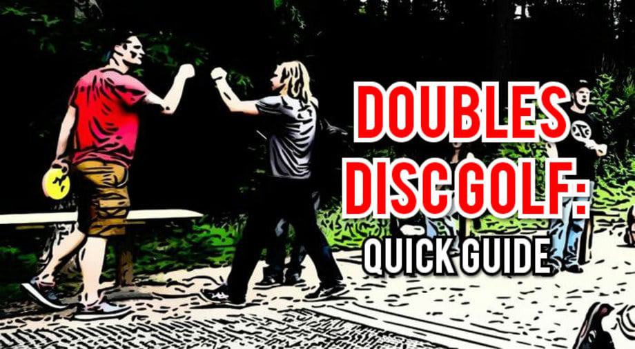 How To Play Doubles Disc Golf The Quick Guide DiscgolfNOW How To Play Doubles Disc Golf The Quick Guide DiscgolfNOW